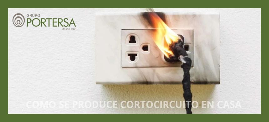 ¿Cómo se produce un cortocircuito en una casa? | Causas y soluciones