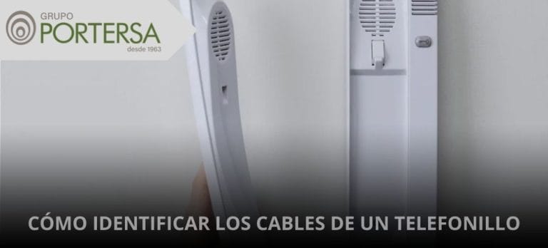 ¿Cómo identificar los cables de un telefonillo? | Guía Completa